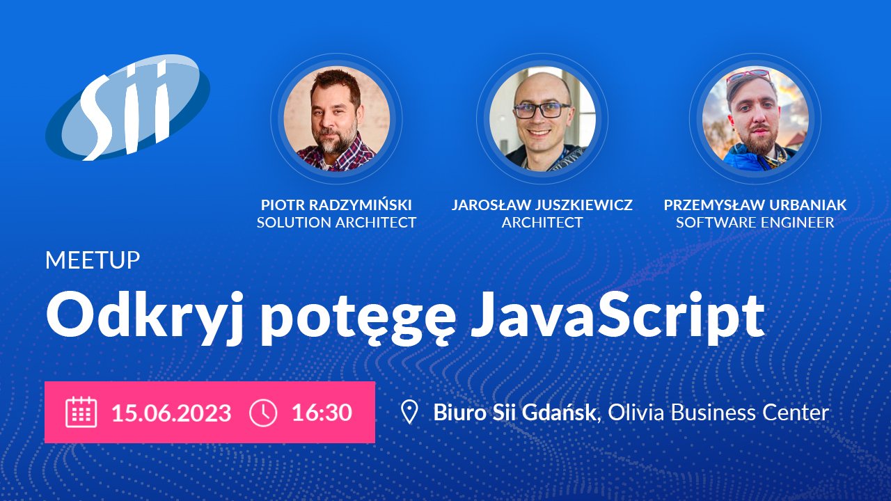Odkryj potęgę JavaScript | Sii Polska