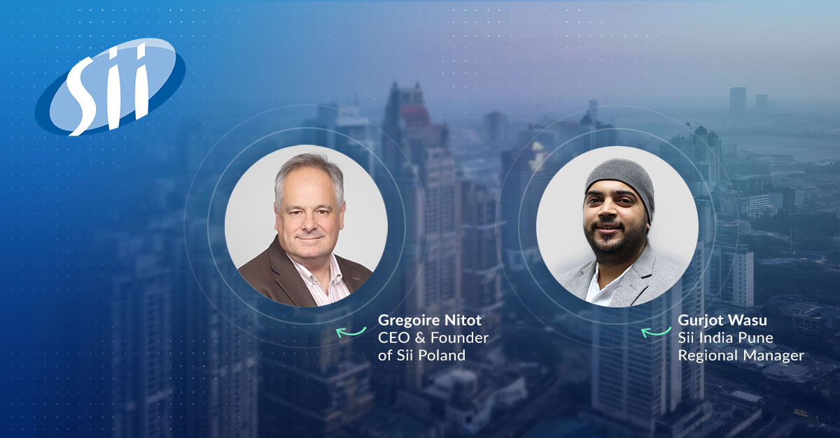 Sii Poland expands to India, Pune: Strengthening client satisfaction ...